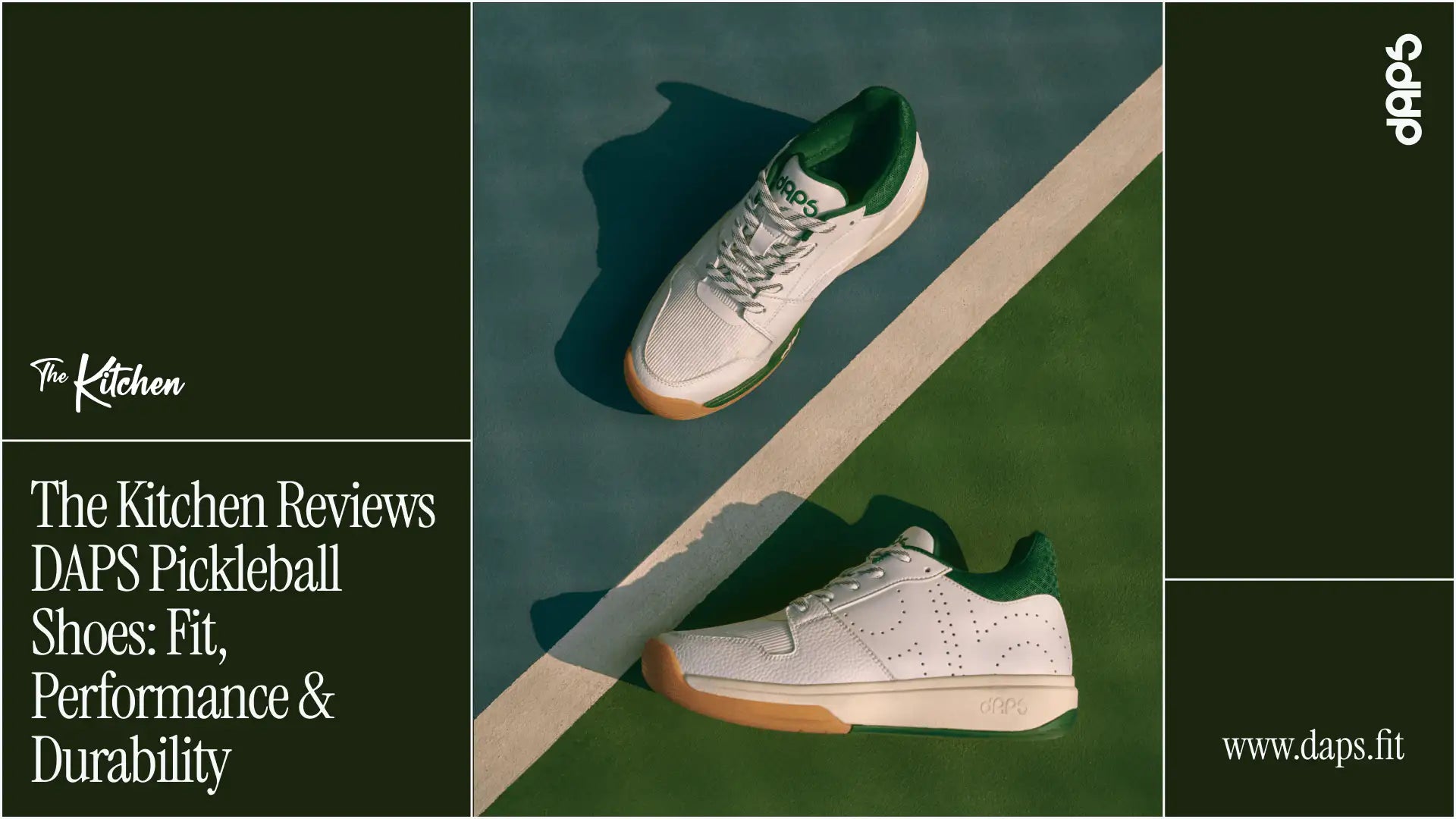The Kitchen Reviews DAPS Pickleball Shoes: Fit, Performance & Durabili